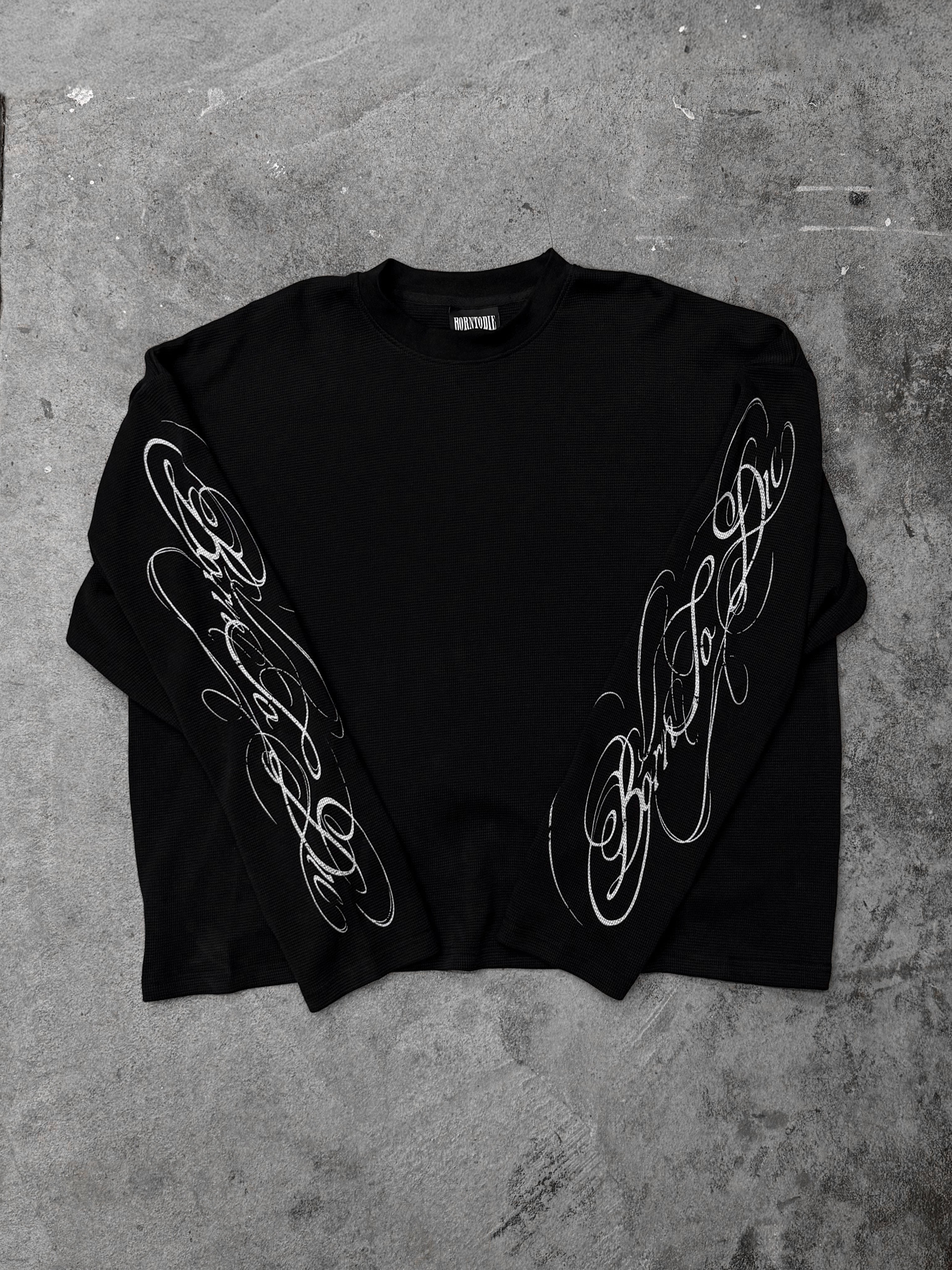 BLACK CURSIVE THERMAL LONGSLEEVE – BornToDie.tm
